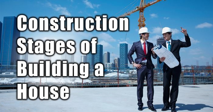 Construction Stages of Building A House - Online CivilForum