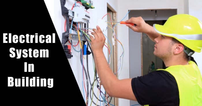Electrical System In Building Construction - Online CivilForum