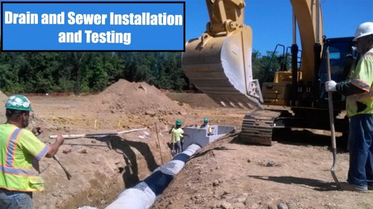 Drain and Sewer Installation and Testing - Online CivilForum